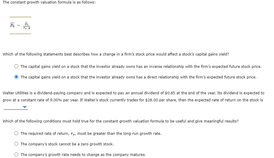 Solved The constant growth valuation formula is as follows: | Chegg.com