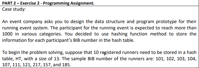 Solved PART 2 - Exercise 1 - Hashing sed on the example | Chegg.com Solved PART 2 - Exercise 1 - Hashing sed on the example | Chegg.com
