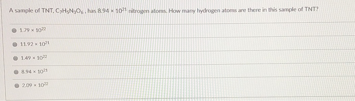 Solved A sample of TNT. CHSN O, has 8.94 1021 nitrogen | Chegg.com