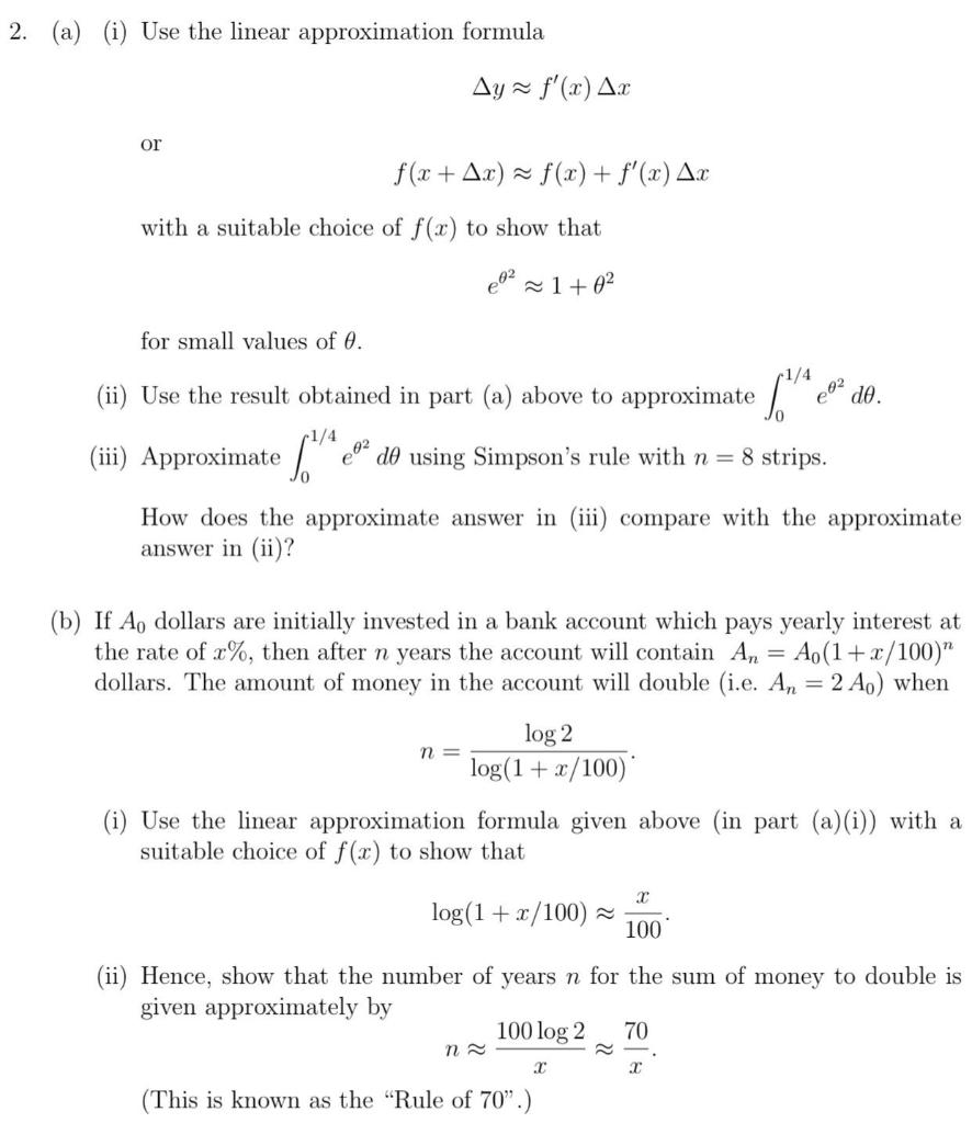 Solved 2. (a) (i) Use the linear approximation formula Ay≈ | Chegg.com