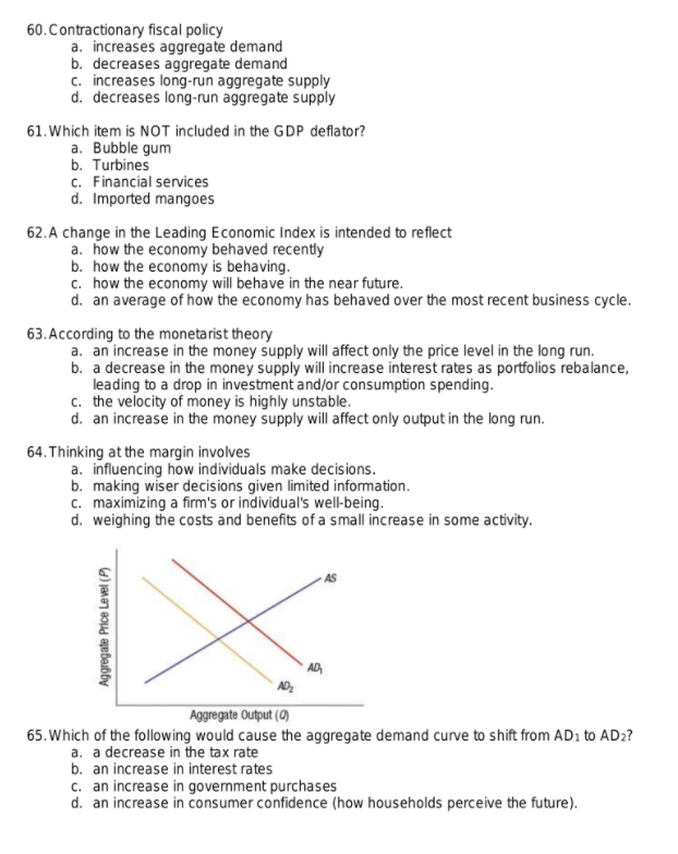 Solved 60.Contractionary fiscal policy a. increases | Chegg.com