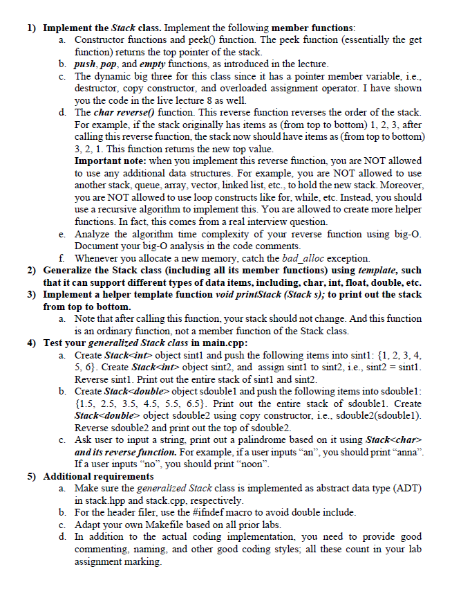 Solved 1) Implement the Stack class. Implement the following | Chegg.com