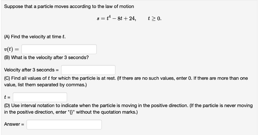 Solved Suppose that a particle moves according to the law of | Chegg.com