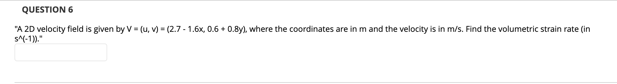 Solved "A 2D velocity field is given by | Chegg.com