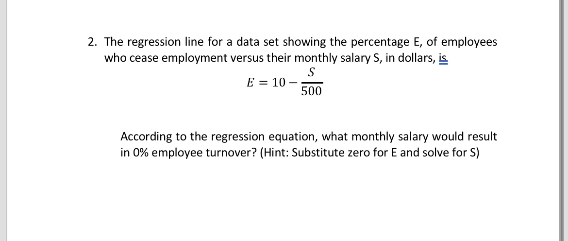Solved 2. The regression line for a data set showing the | Chegg.com