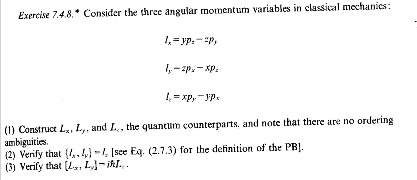 Exercise 7.4.8∗ Consider the three angular momentum | Chegg.com