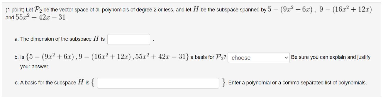 Solved (1 point) Let P2 be the vector space of all | Chegg.com