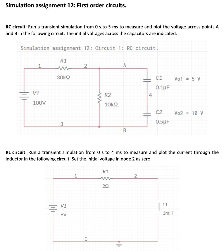Solved Simulation assignment 12: First order circuits. RC | Chegg.com