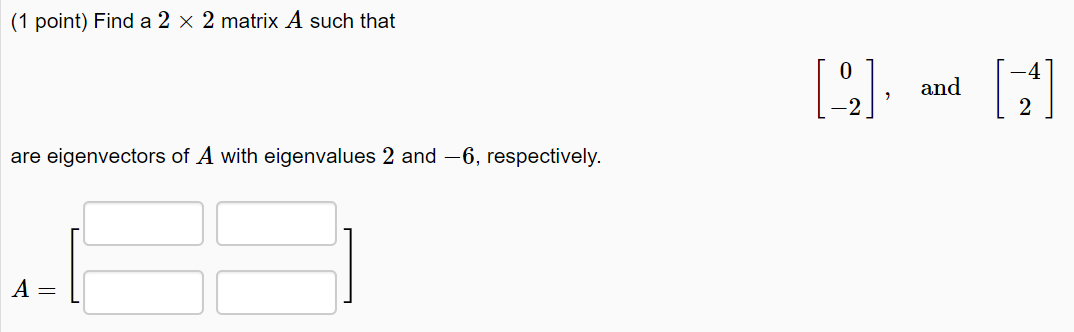 Solved (1 point) The reduced row-achelon forms of the | Chegg.com