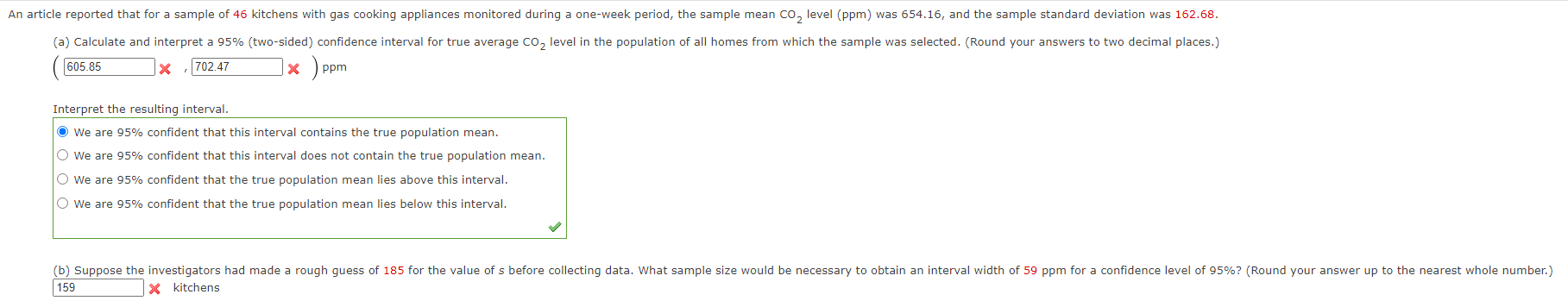 Solved Interpret the resulting interval. We are 95% | Chegg.com