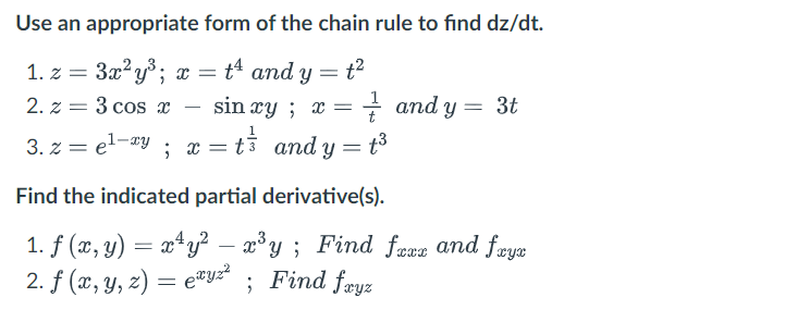 Solved Use an appropriate form of the chain rule to find | Chegg.com