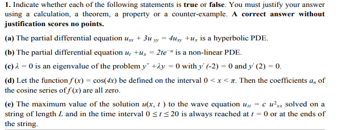 Solved Indicate whether each of the following statements is | Chegg.com