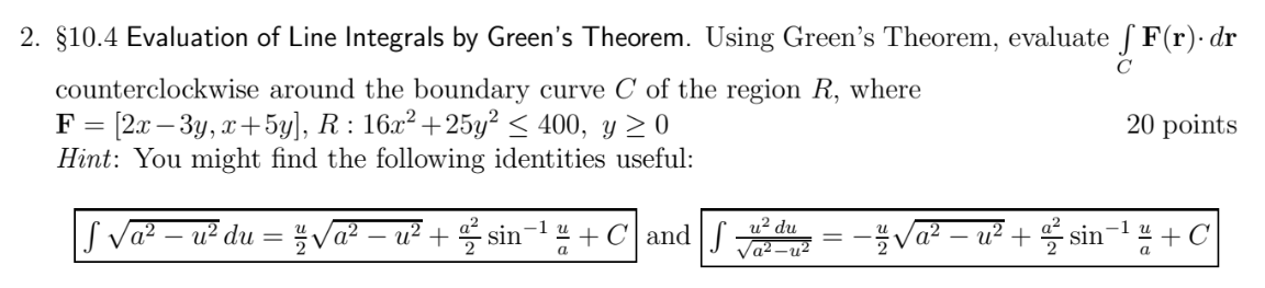 Solved 2. §10.4 Evaluation of Line Integrals by Green's | Chegg.com