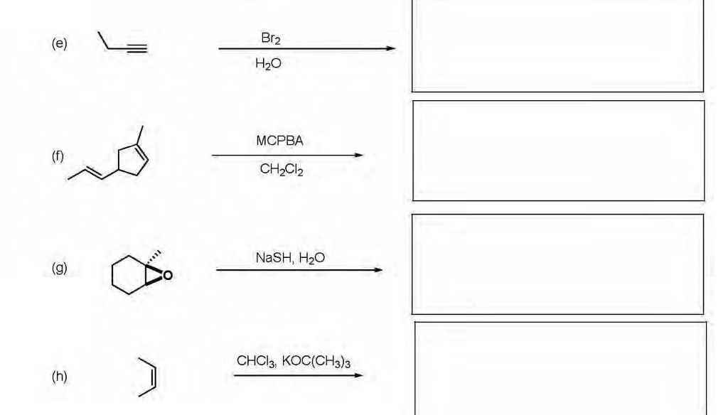 Solved Br2 H20 MCPBA CH2Cl2 NaSH, H20 CHCl3, KOC(CH3)3 | Chegg.com