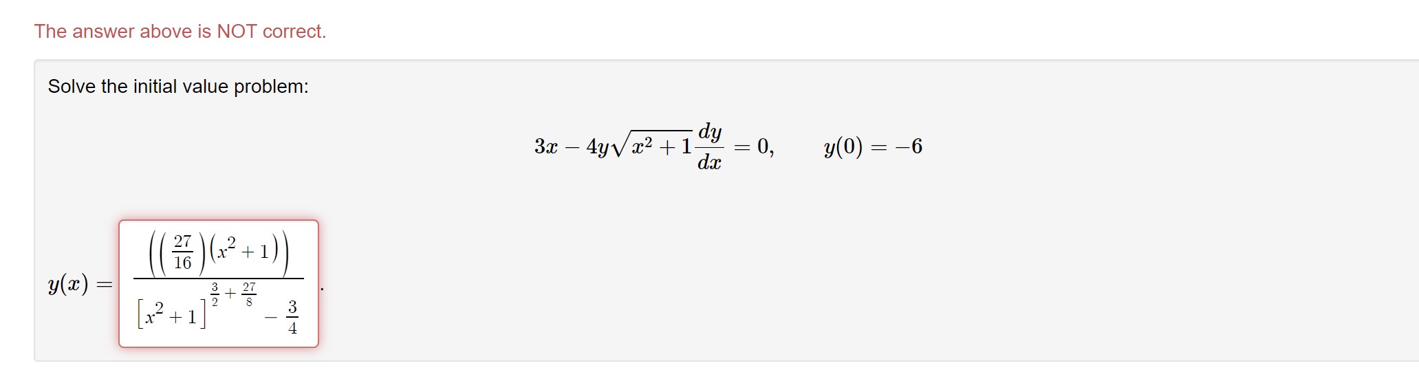 Solved The answer above is NOT correct. Solve the initial | Chegg.com