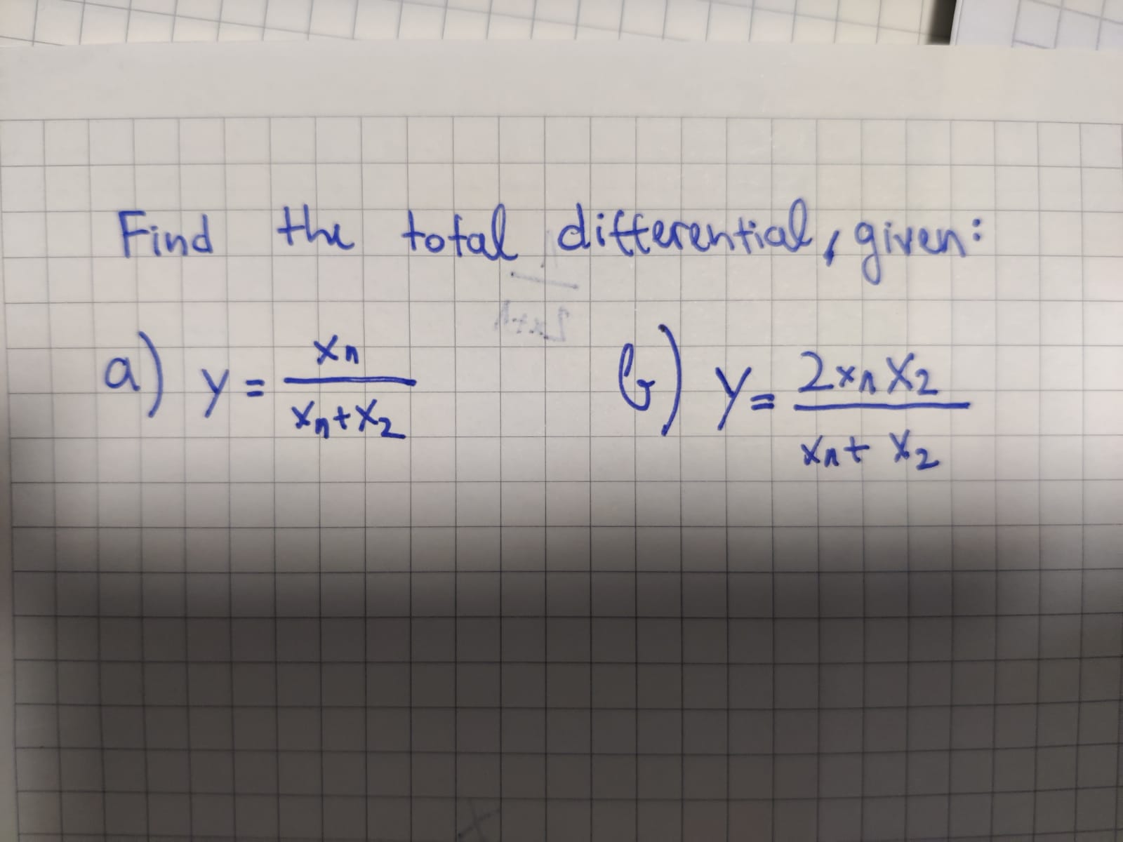 Solved Find the total differential, given a) y = XnxXz , Ya | Chegg.com