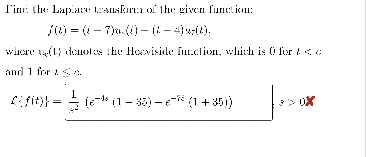 Solved Find the Laplace transform of the given function: | Chegg.com