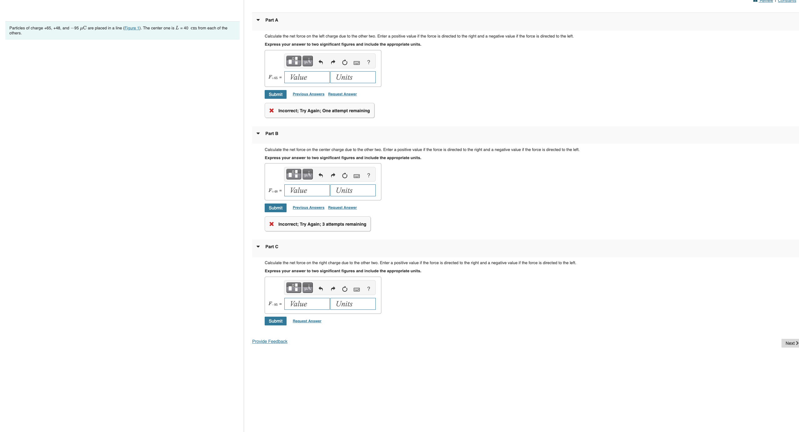 Solved Calculate the net force on the left charge due to the | Chegg.com