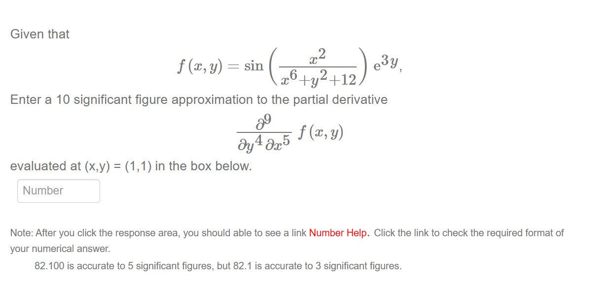 Solved Given That F X Y Sin X6 Y2 12x2 E3y Enter A 10