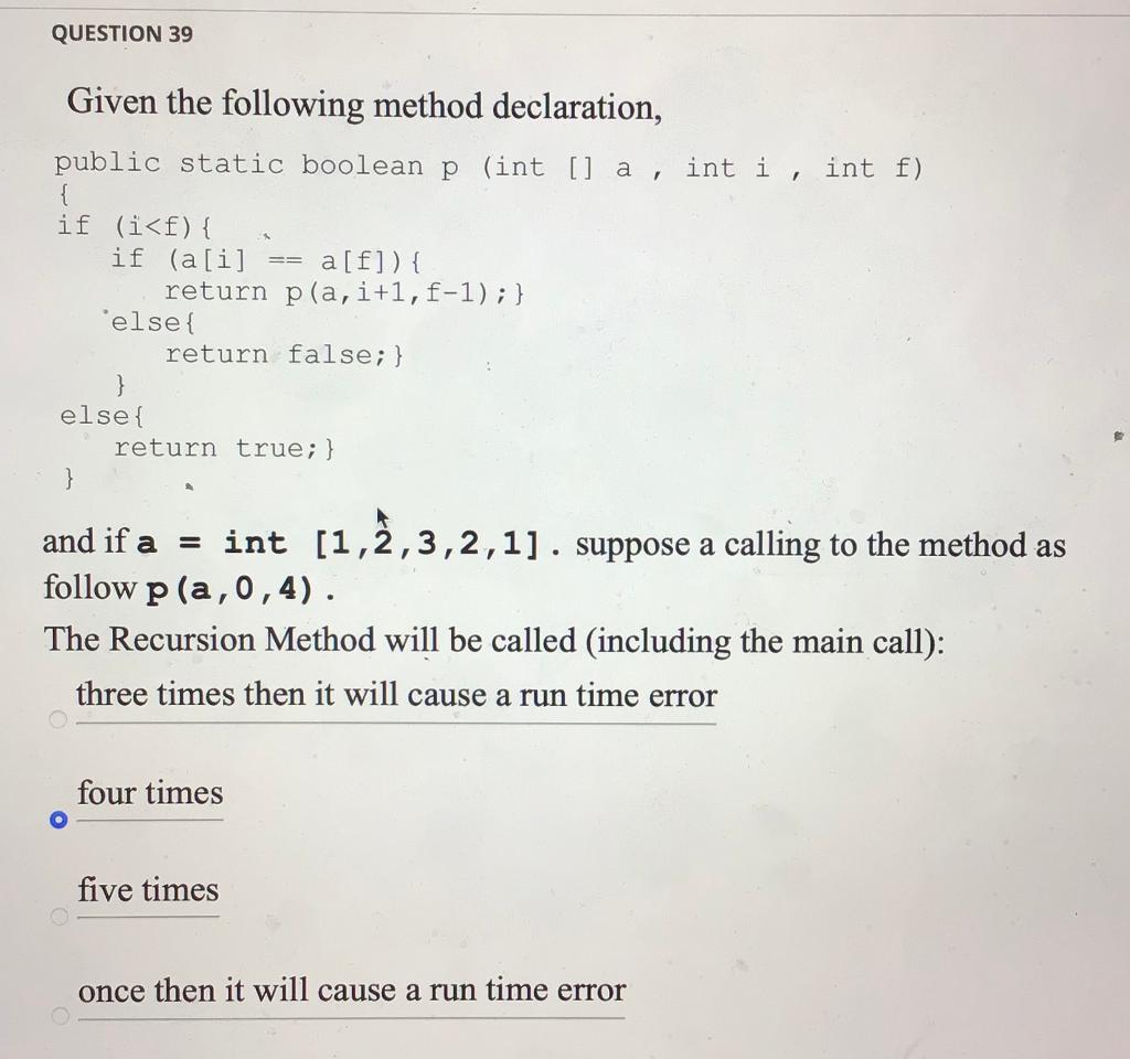 Solved QUESTION 39 Given the following method declaration, | Chegg.com