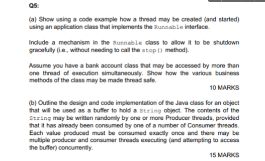 Solved (a) Show using a code example how a thread may be | Chegg.com