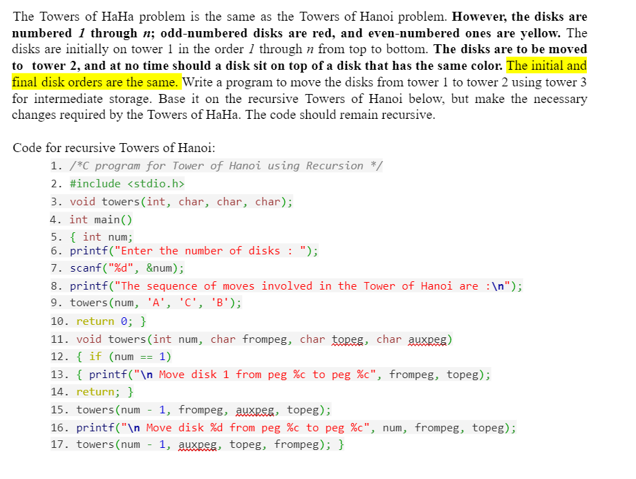 Solved The Towers of HaHa problem is the same as the Towers | Chegg.com