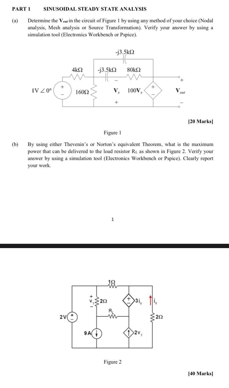 Solved PART 1 SINUSOIDAL STEADY STATE ANALYSIS (a) Determine | Chegg.com