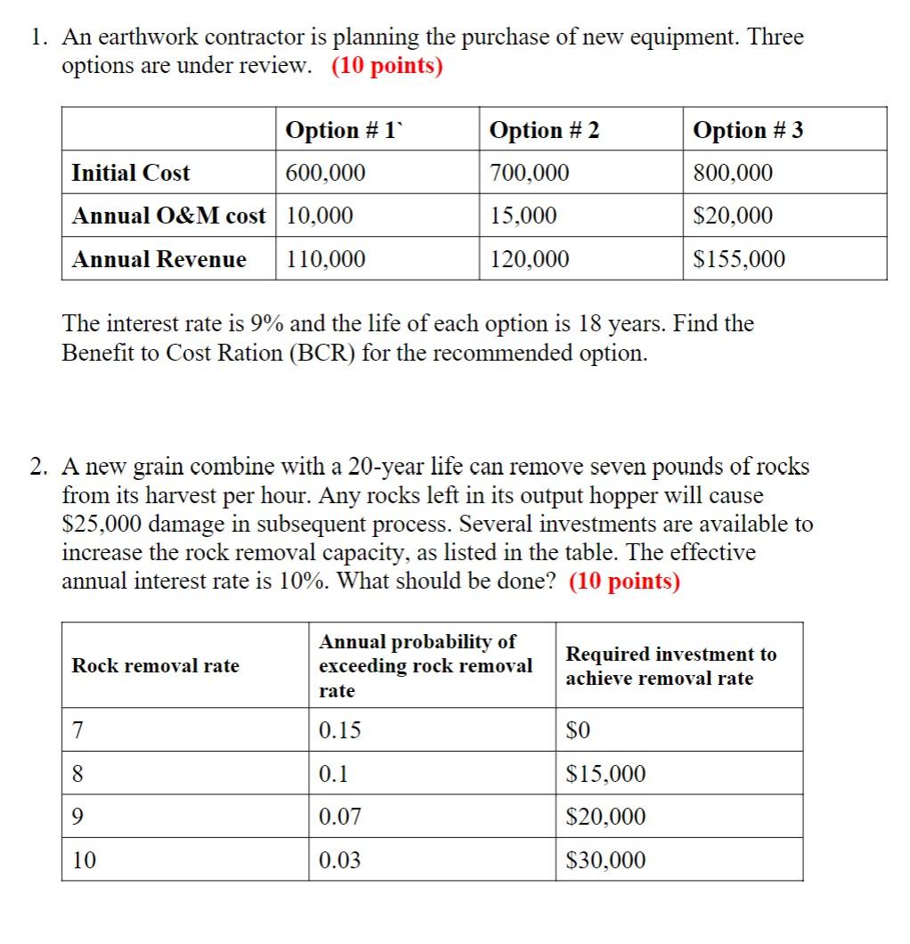 Solved 1. An earthwork contractor is planning the purchase | Chegg.com