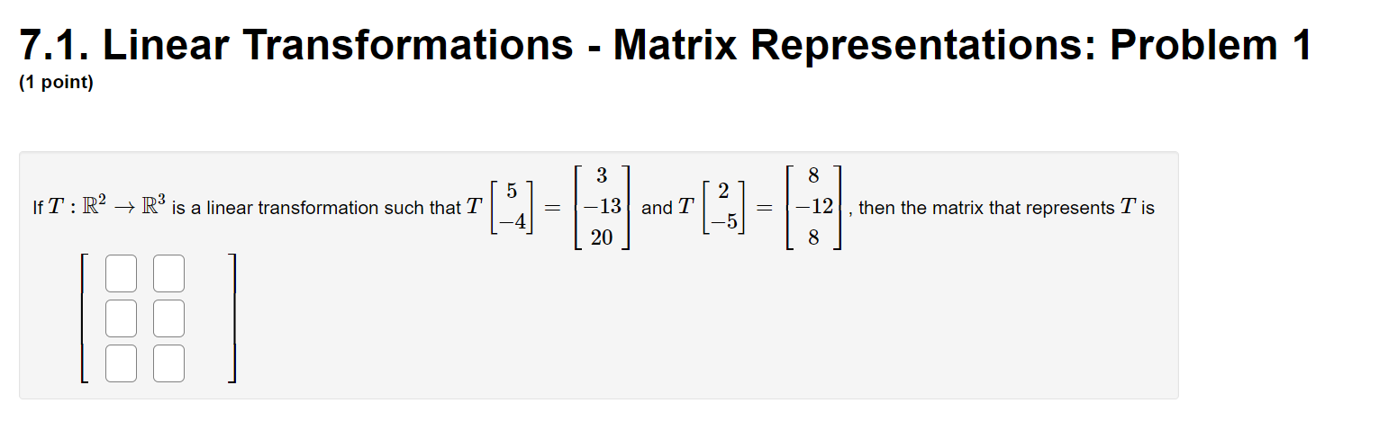 Solved 7.1. Linear Transformations - Matrix Representations: | Chegg.com