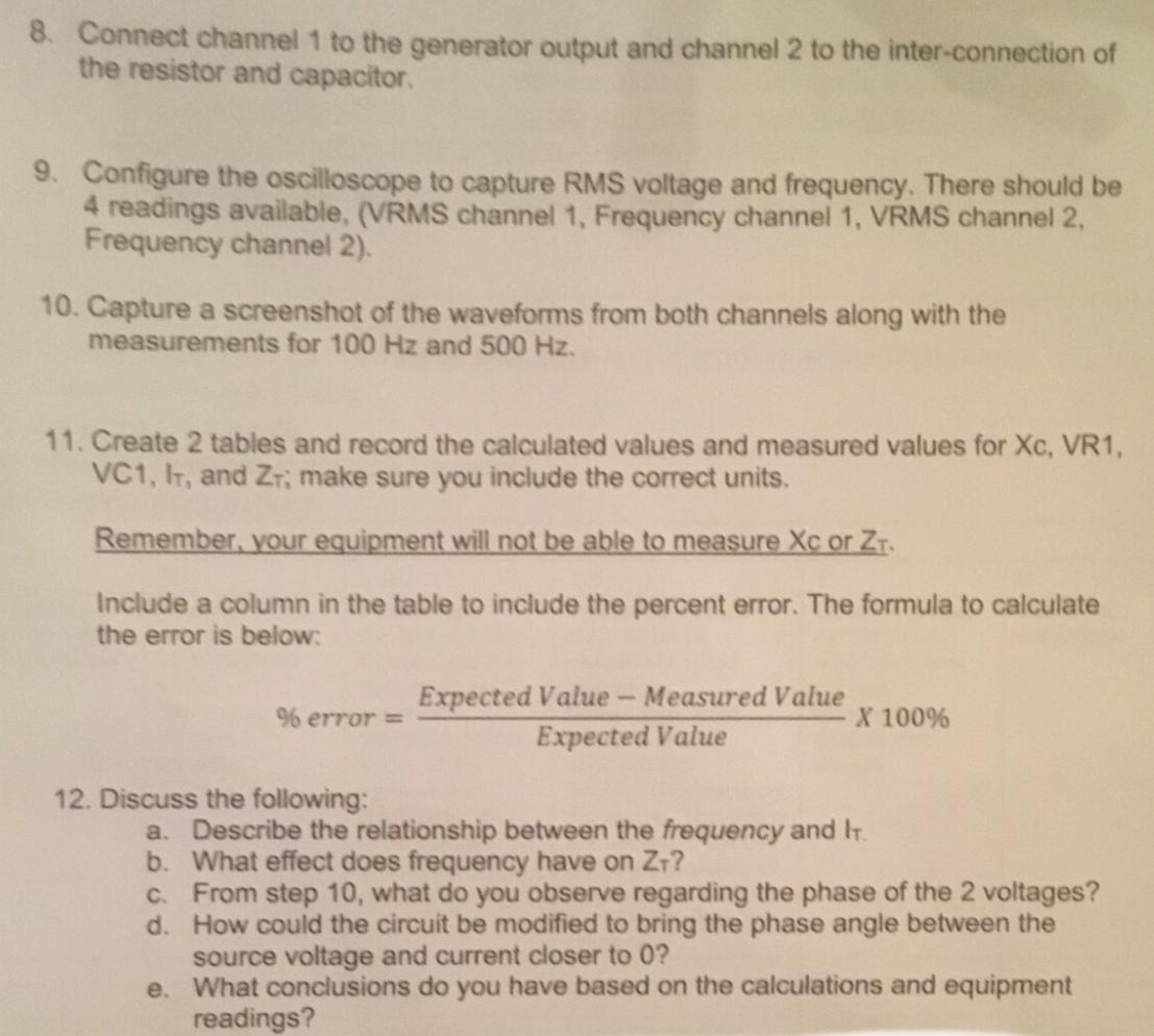8. Connect channel 1 to the generator output and | Chegg.com