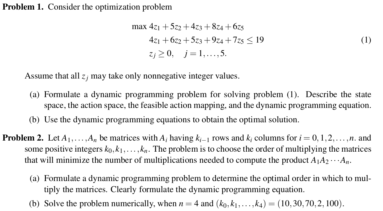 Problem 1. Consider the optimization problem max 4z1 | Chegg.com