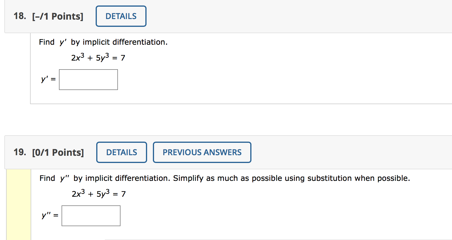 Solved 18. (-/1 Points] DETAILS Find y' by implicit | Chegg.com