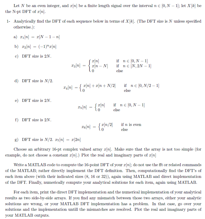 Solved Let N be an even integer, and x[n] be a finite length | Chegg.com