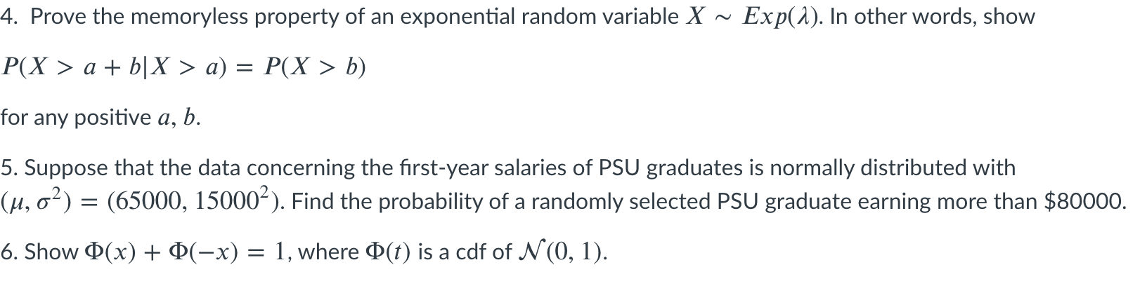 Solved 4. Prove the memoryless property of an exponential | Chegg.com