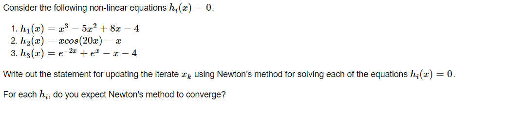 Solved Consider the following non-linear equations hi(x) = | Chegg.com