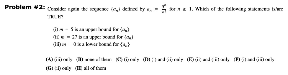 Solved Consider again the sequence {an} defined by an=n!5n | Chegg.com