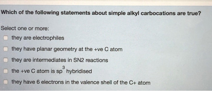 Solved Which of the following statements about the SN1 | Chegg.com
