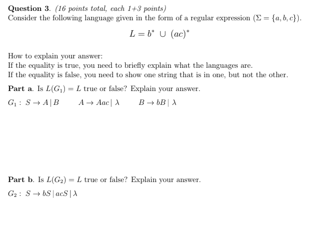 Solved Question 3. (16 points total, each 1+3 points) | Chegg.com