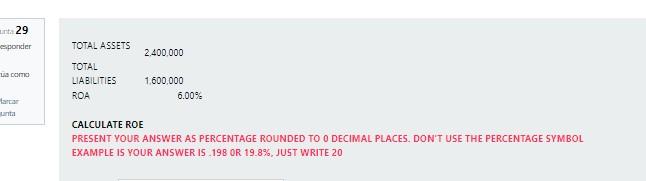 Solved CALCULATE ROE PRESENT YOUR ANSWER AS PERCENTAGE | Chegg.com