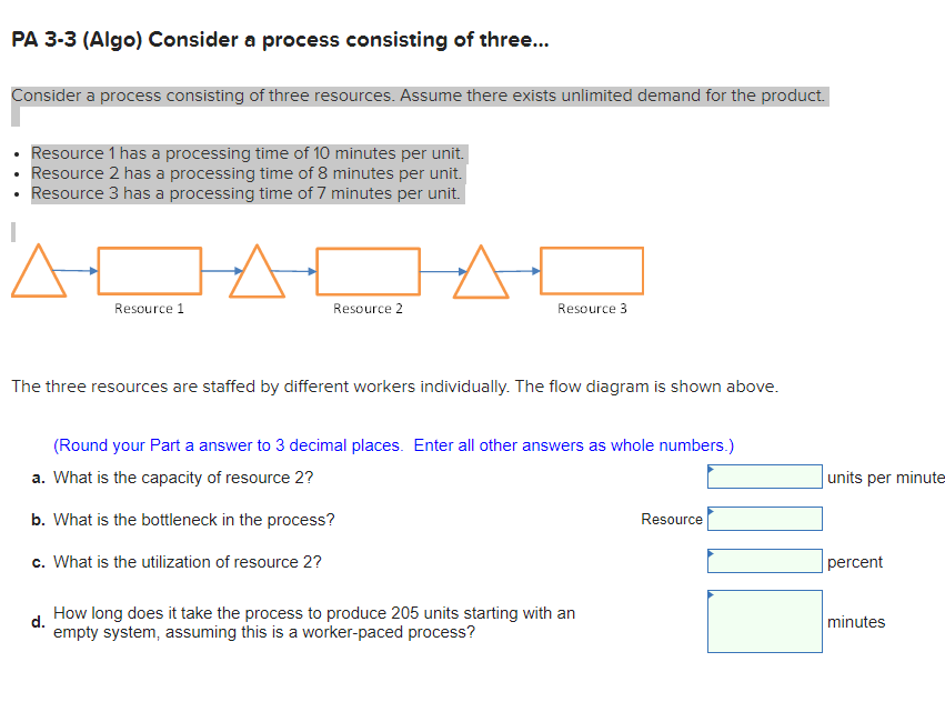 Solved PA 3-3 (Algo) Consider a process consisting of | Chegg.com