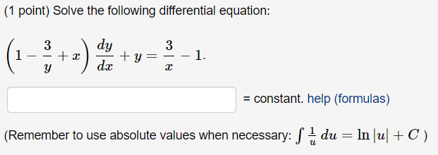 Solved (1 point) Solve the following differential equation: | Chegg.com
