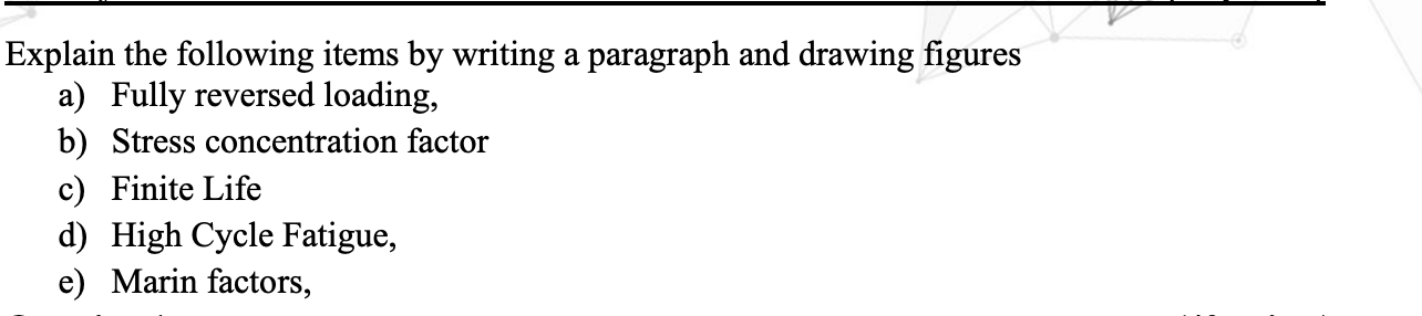 Solved Explain the following items by writing a paragraph | Chegg.com