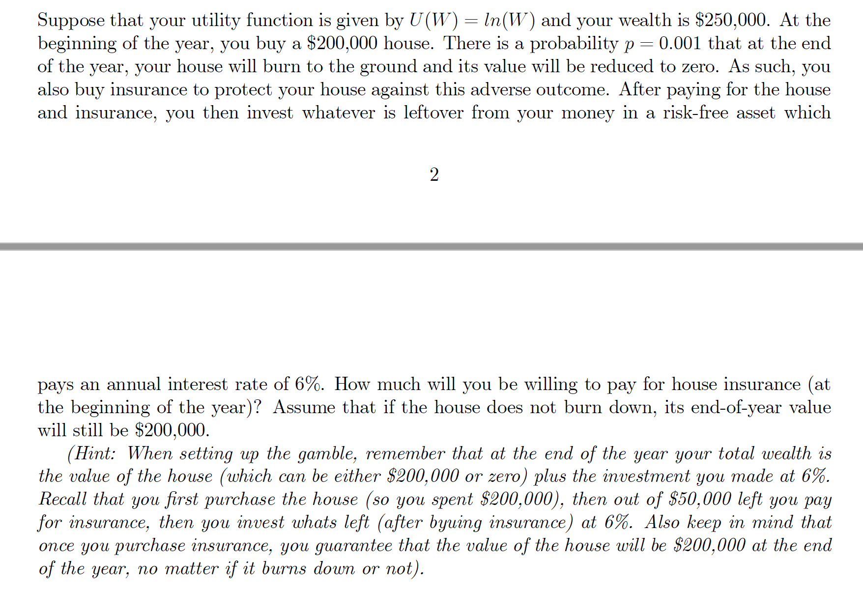 Solved Suppose That Your Utility Function Is Given By