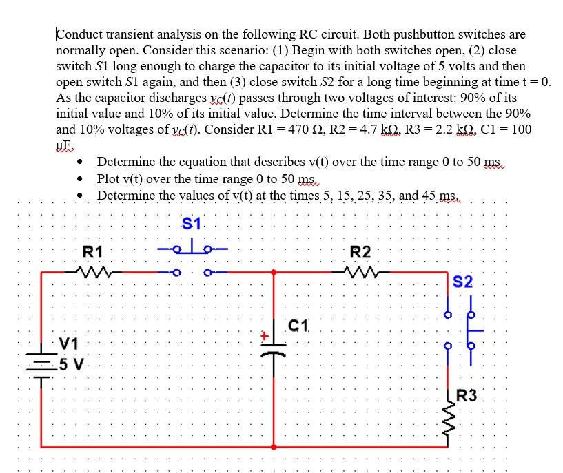 Solved Conduct transient analysis on the following RC | Chegg.com