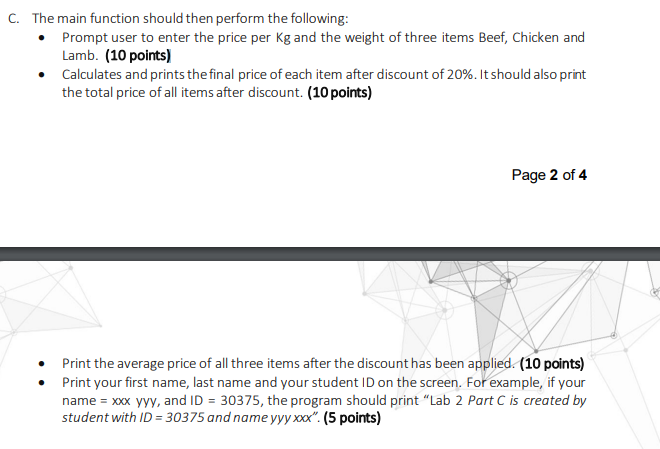 Solved C. The main function should then perform the | Chegg.com