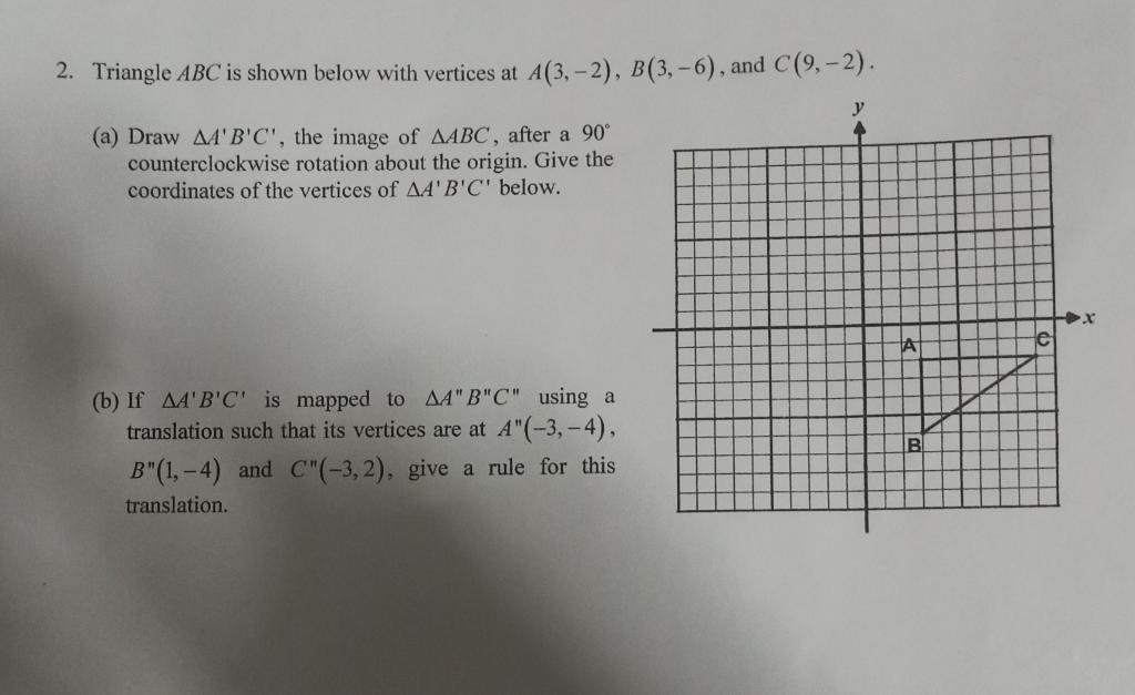 Solved 3. In the following diagram, AABC has been | Chegg.com