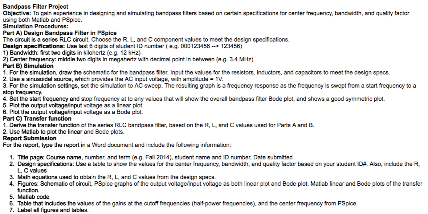 Solved Bandpass Filter Project Objective: To gain experience | Chegg.com