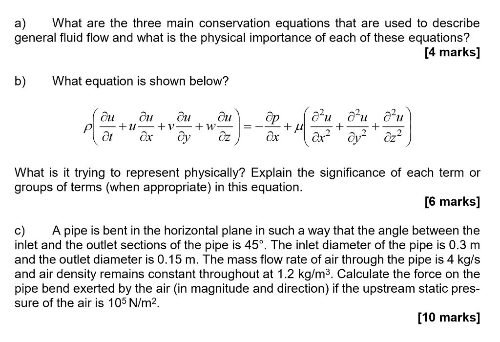 Solved a) What are the three main conservation equations | Chegg.com