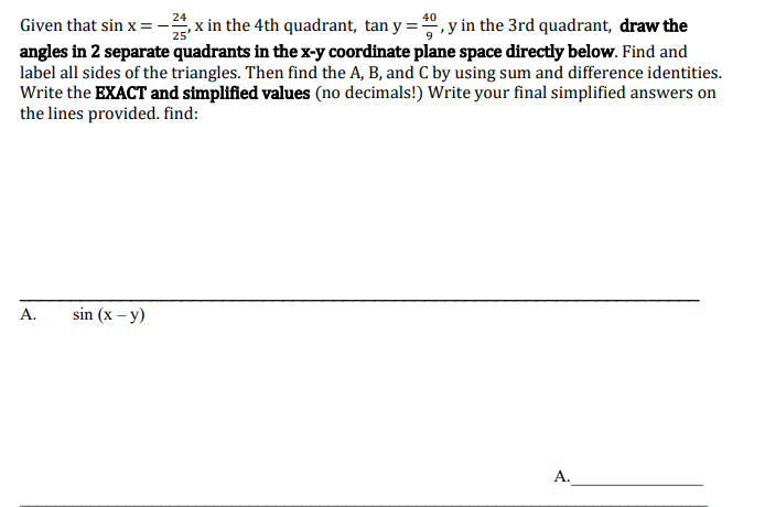 solved-40-25-given-that-sin-x-2-x-in-the-4th-quadrant-chegg