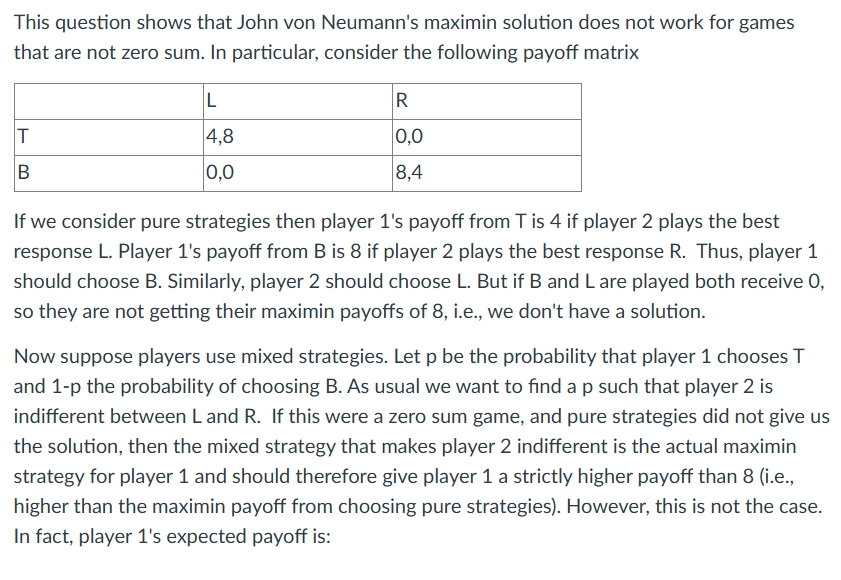 Solved This question shows that John von Neumann's maximin | Chegg.com